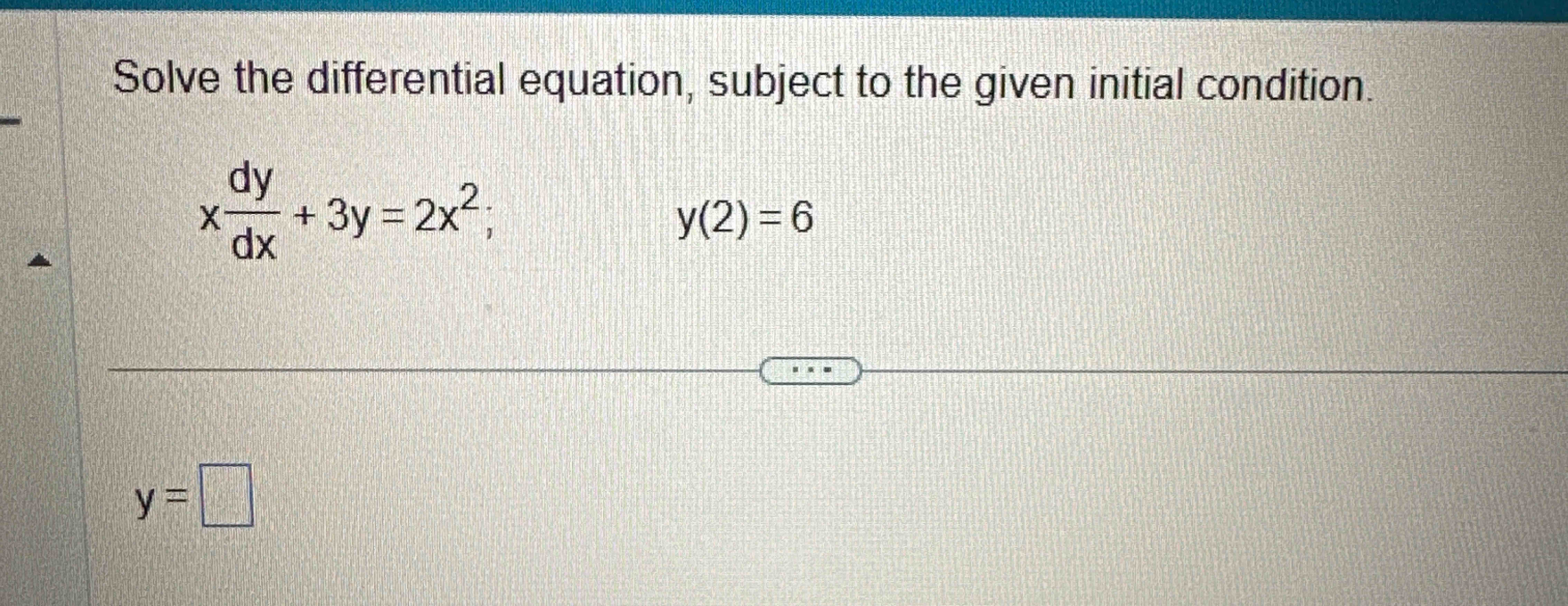 Solve the differential equation, subject to ﻿the | Chegg.com