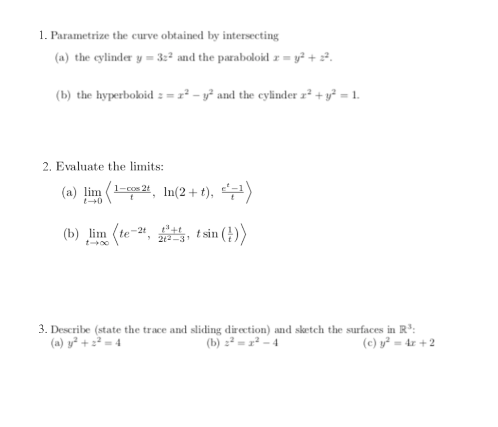 Solved 1. Parametrize the curve obtained by intersecting (a) | Chegg.com