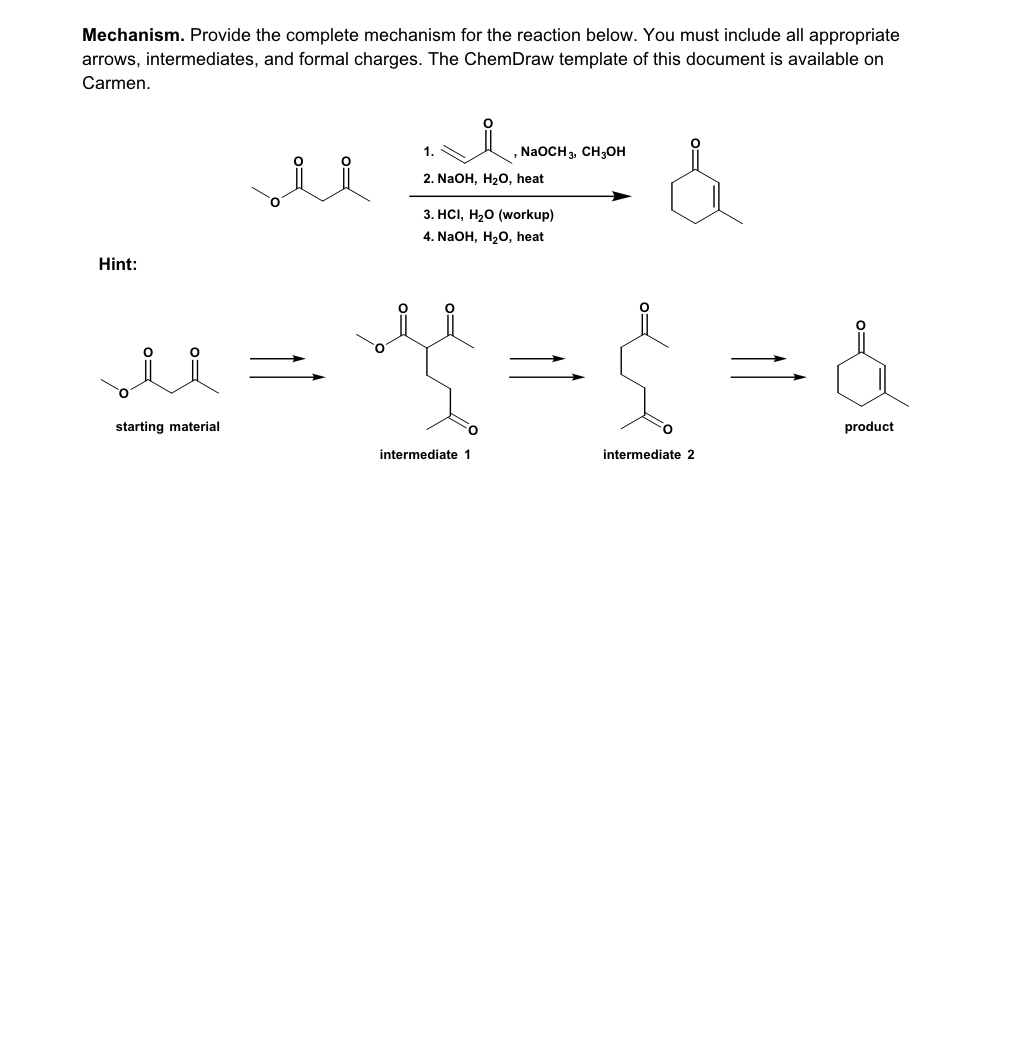 Solved Mechanism. Provide the complete mechanism for the | Chegg.com