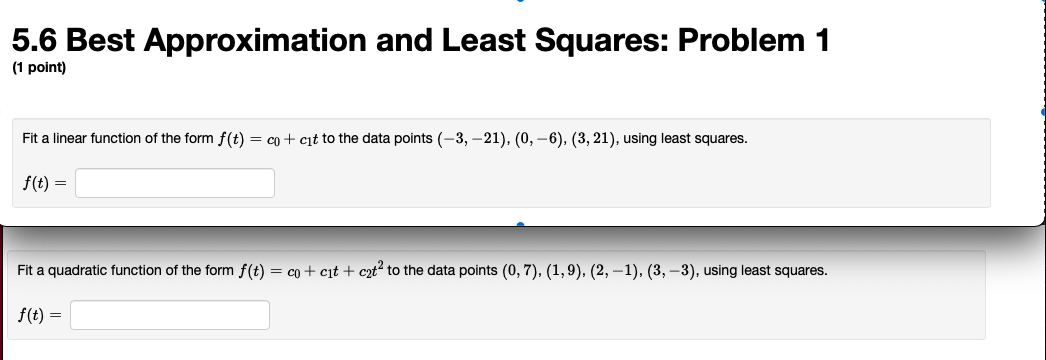Solved 5.6 Best Approximation and Least Squares: Problem 1 | Chegg.com