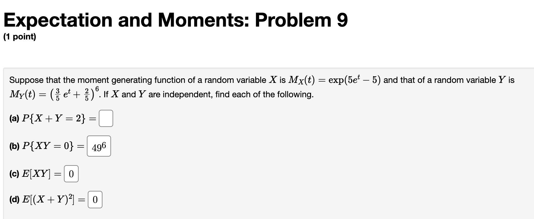 Solved Expectation and Moments: Problem 9 (1 point) Suppose | Chegg.com