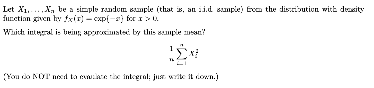 Solved Let X1,…,Xn be a simple random sample (that is, an | Chegg.com