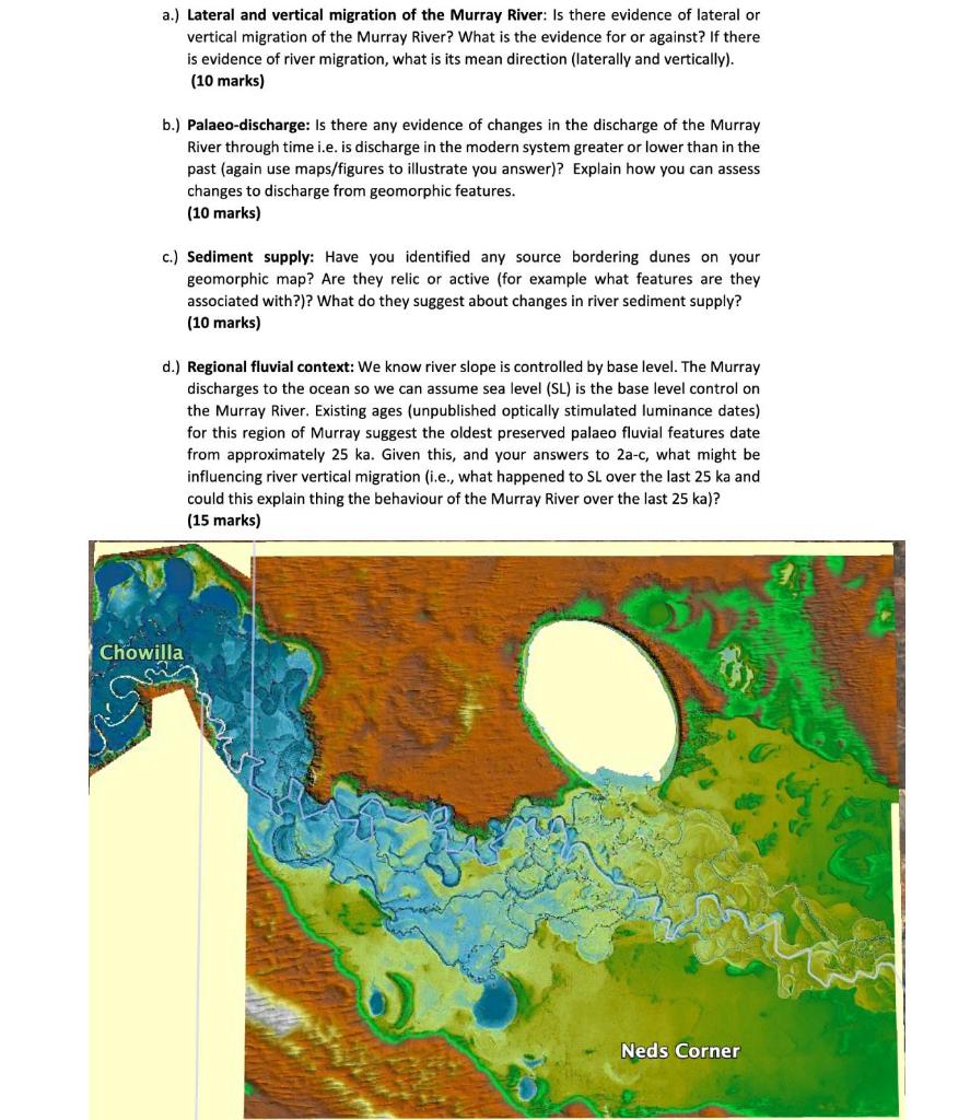Solved a.) Lateral and vertical migration of the Murray | Chegg.com