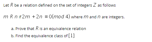 Solved Let R be a relation defined on the set of integers Z | Chegg.com