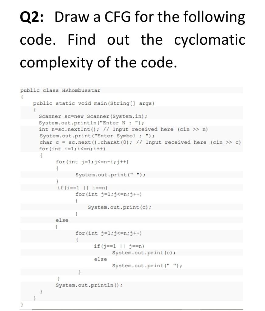 Solved Q2: Draw a CFG for the following code. Find out the | Chegg.com