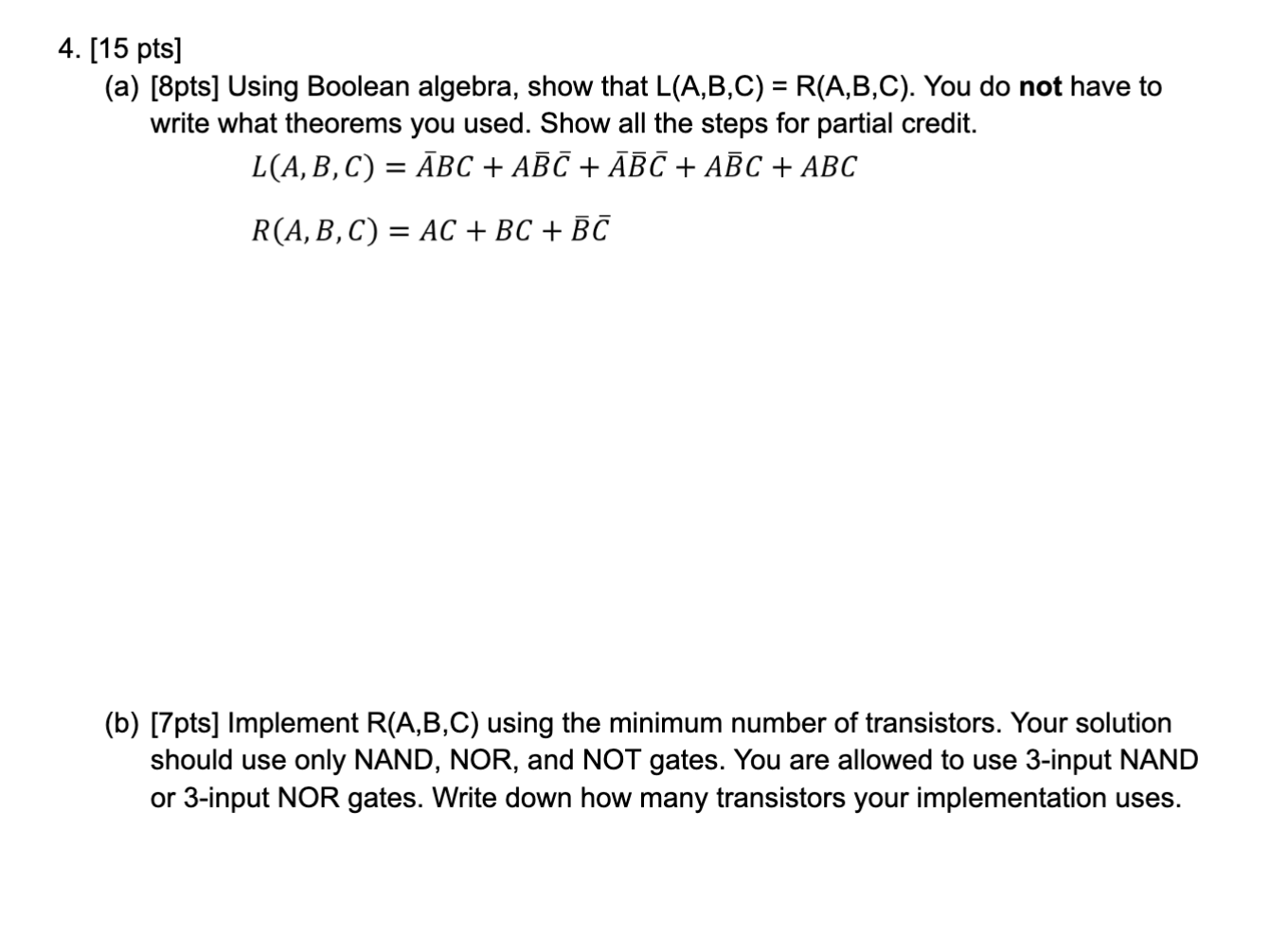 [15 pts](a) [8pts] ﻿Using Boolean algebra, show that | Chegg.com