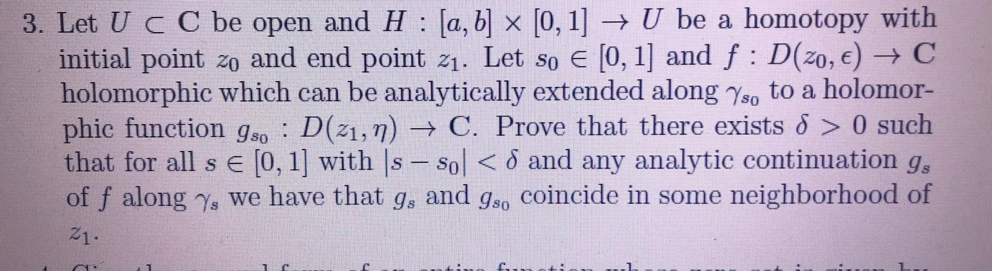 Solved 3. Let U C C be open and H : [a, b] x [0, 1] → U be a | Chegg.com
