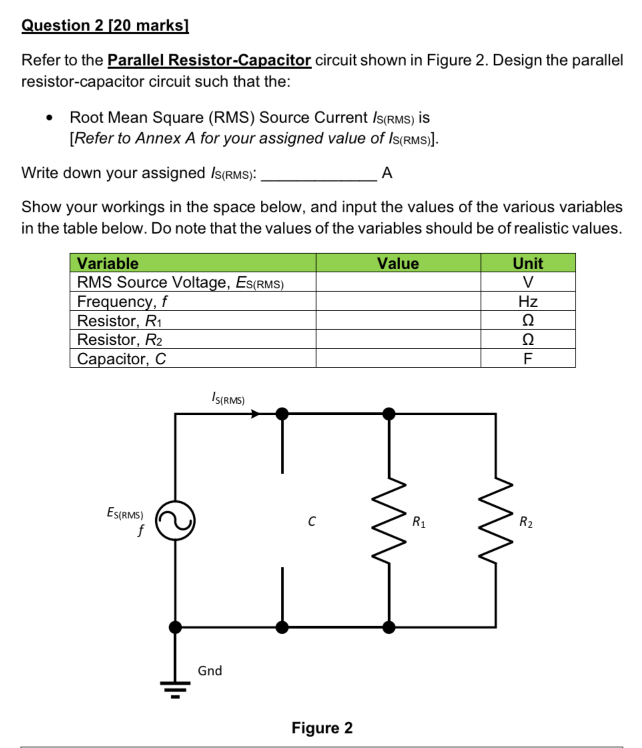 Solved Question 2 [20 ﻿marks]refer To The Parallel
