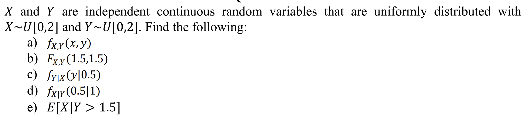 Solved X and Y are independent continuous random variables | Chegg.com