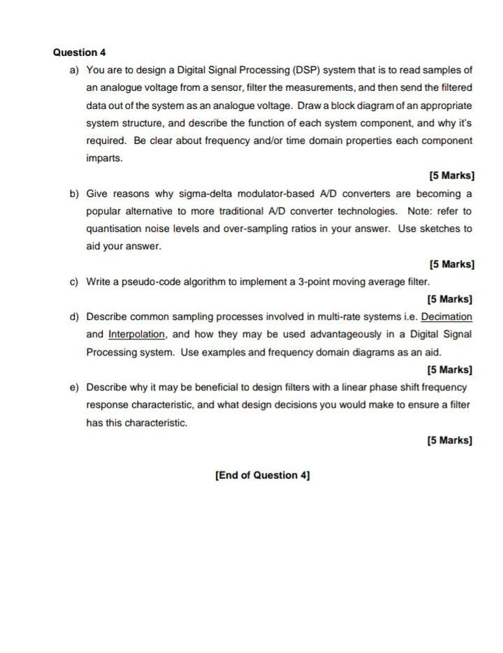 Solved Question 4 a) You are to design a Digital Signal | Chegg.com