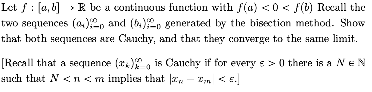 Solved Let f:[a,b]→R be a continuous function with f(a)
