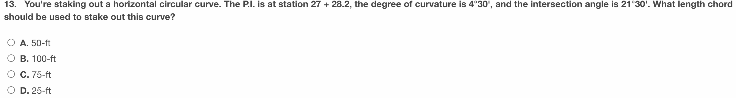 13. You're staking out a horizontal circular curve. | Chegg.com