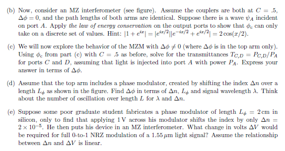Problem 1: Mach-Zender modulator A Mach-Zehnder (MZ) | Chegg.com