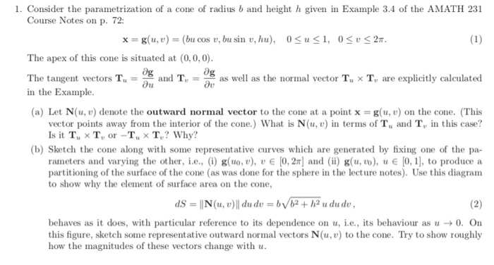 Solved 1. Consider the parametrization of a cone of radius b | Chegg.com