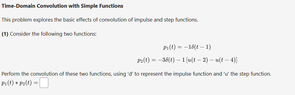 Solved Time-Domain Convolution with Simple FunctionsThis | Chegg.com