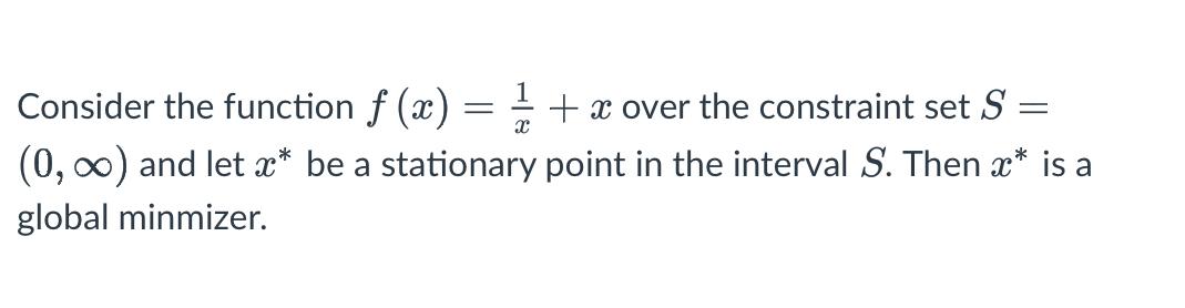 Solved Consider the function f(x)=x1+x over the constraint | Chegg.com