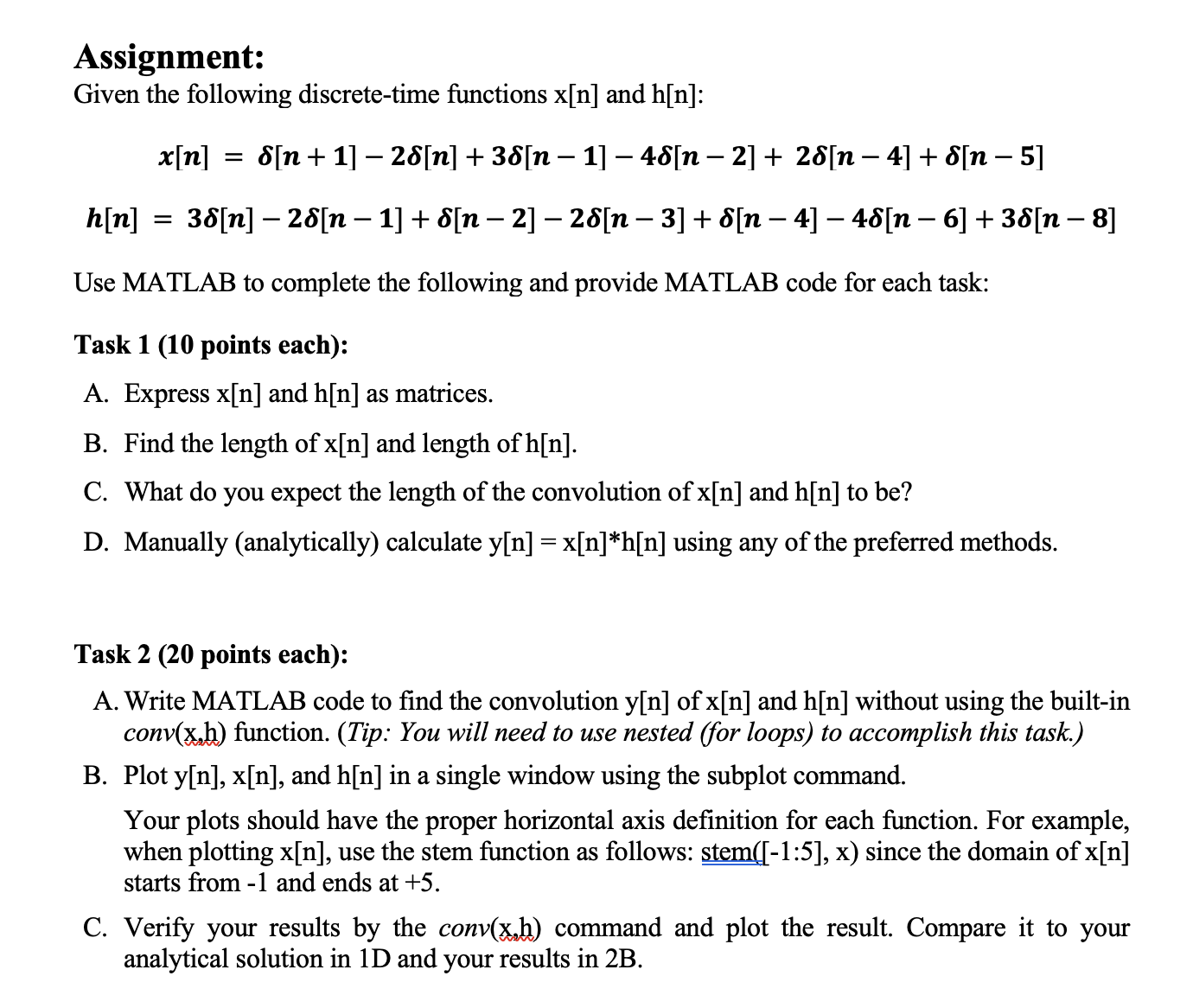 Solved Assignment: Given the following discrete-time | Chegg.com