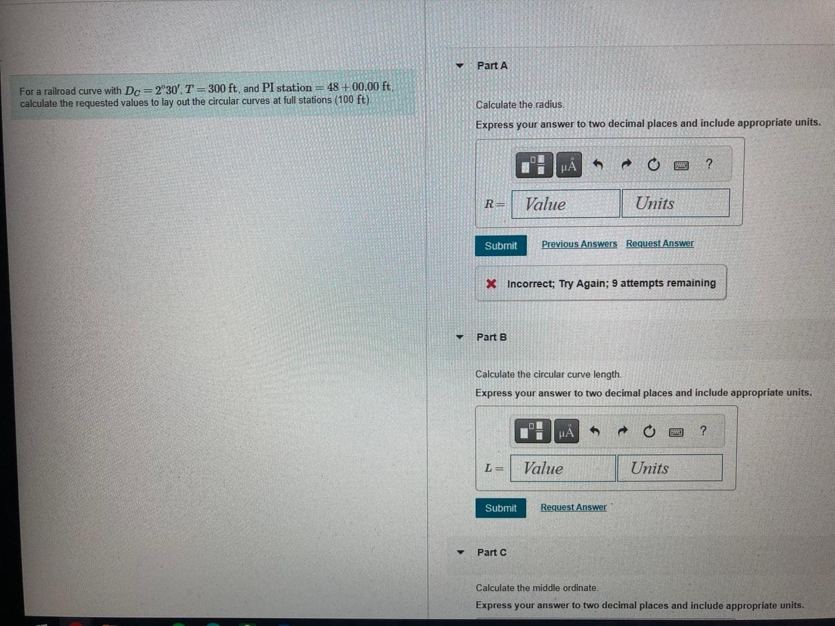 Solved For a railroad curve with DC=2∘30′,T=300ft, and PI | Chegg.com