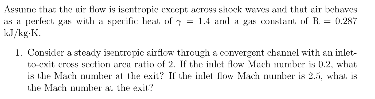 Solved Assume that the air flow is isentropic except across | Chegg.com