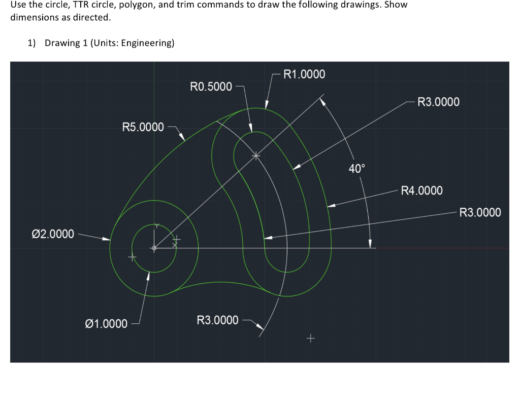 Use the circle, TTR circle, polygon, and trim | Chegg.com