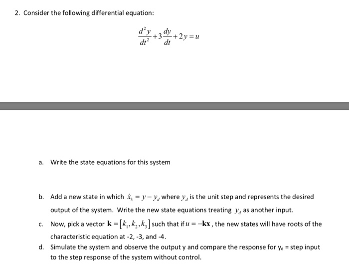 Solved 2. Consider the following differential equation: dt t | Chegg.com