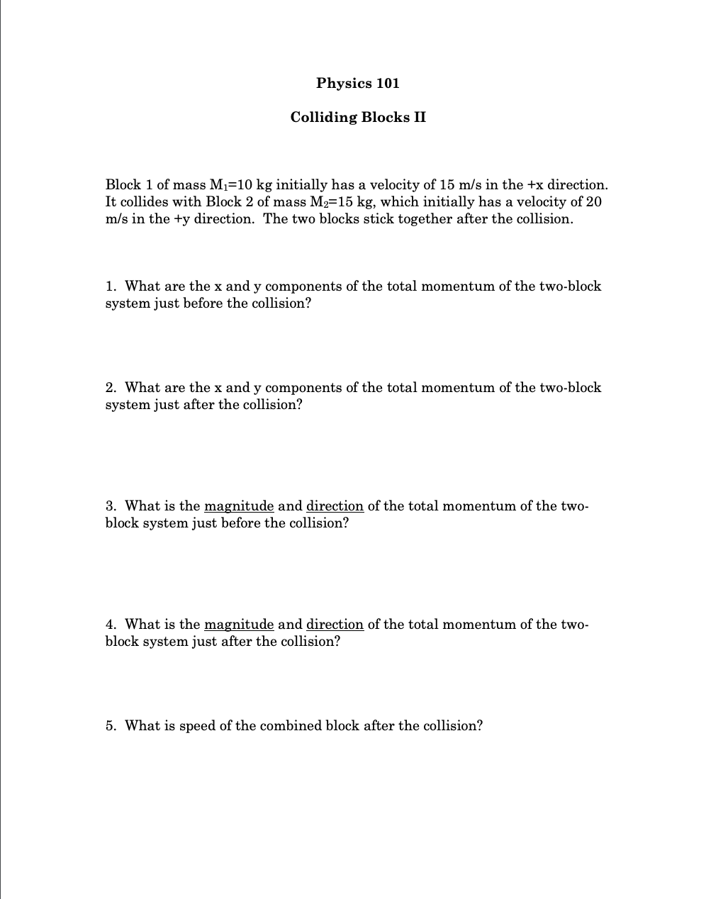 Solved Physics 101 Colliding Blocks II Block 1 of mass Mi=10 | Chegg.com