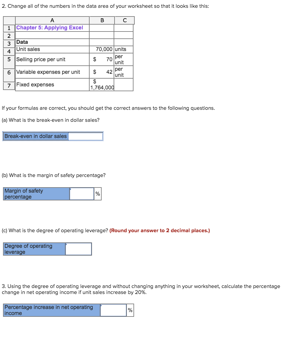 Solved 2. Change all of the numbers in the data area of your | Chegg.com