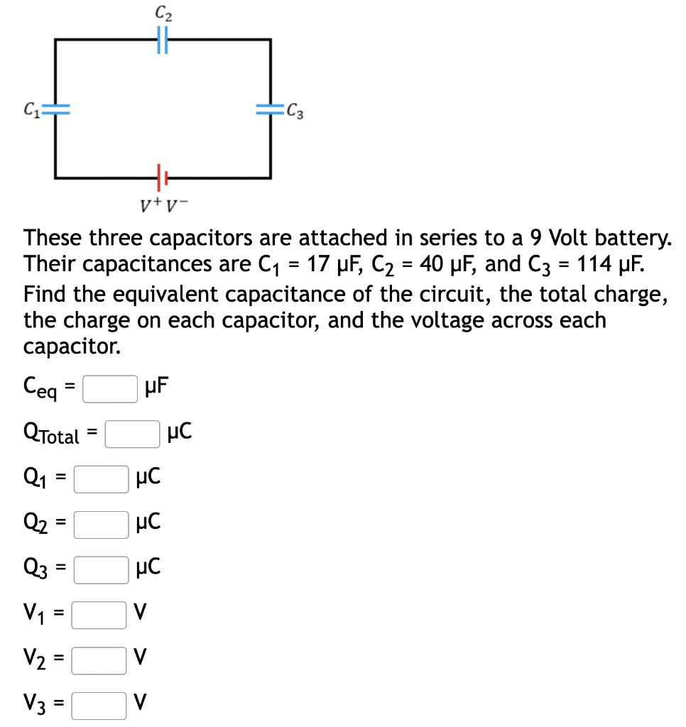 Solved C2 C3 - = y+yº These three capacitors are attached in | Chegg.com