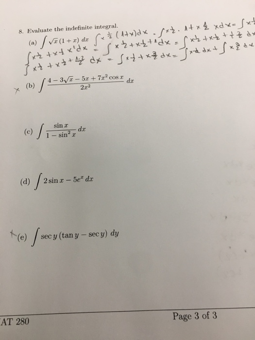 Solved 8. Evaluate the indefinite integral. sin x 1 -sin2 z | Chegg.com