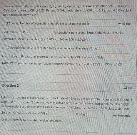 Solved Consider three different processors P1,P2, and P3 | Chegg.com