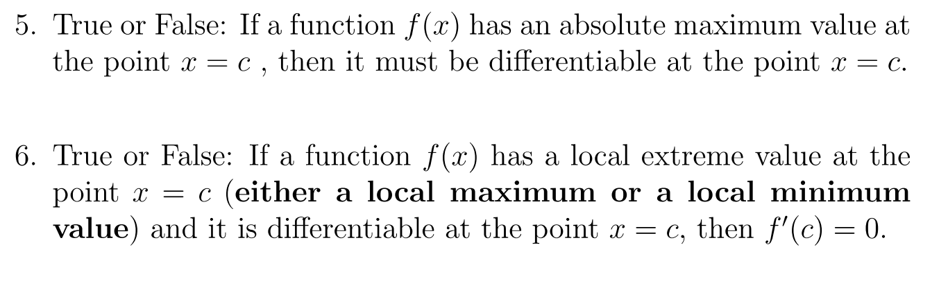 Solved 5. True or False: If a function f(x) has an absolute | Chegg.com