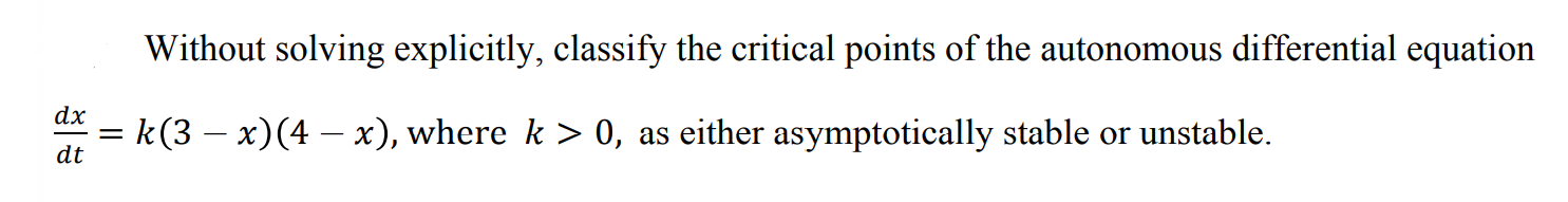 Solved Without solving explicitly, classify the critical | Chegg.com
