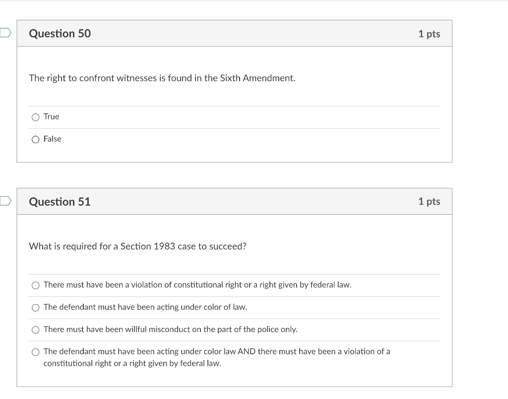 Solved Question 50 1 pts The right to confront witnesses is | Chegg.com