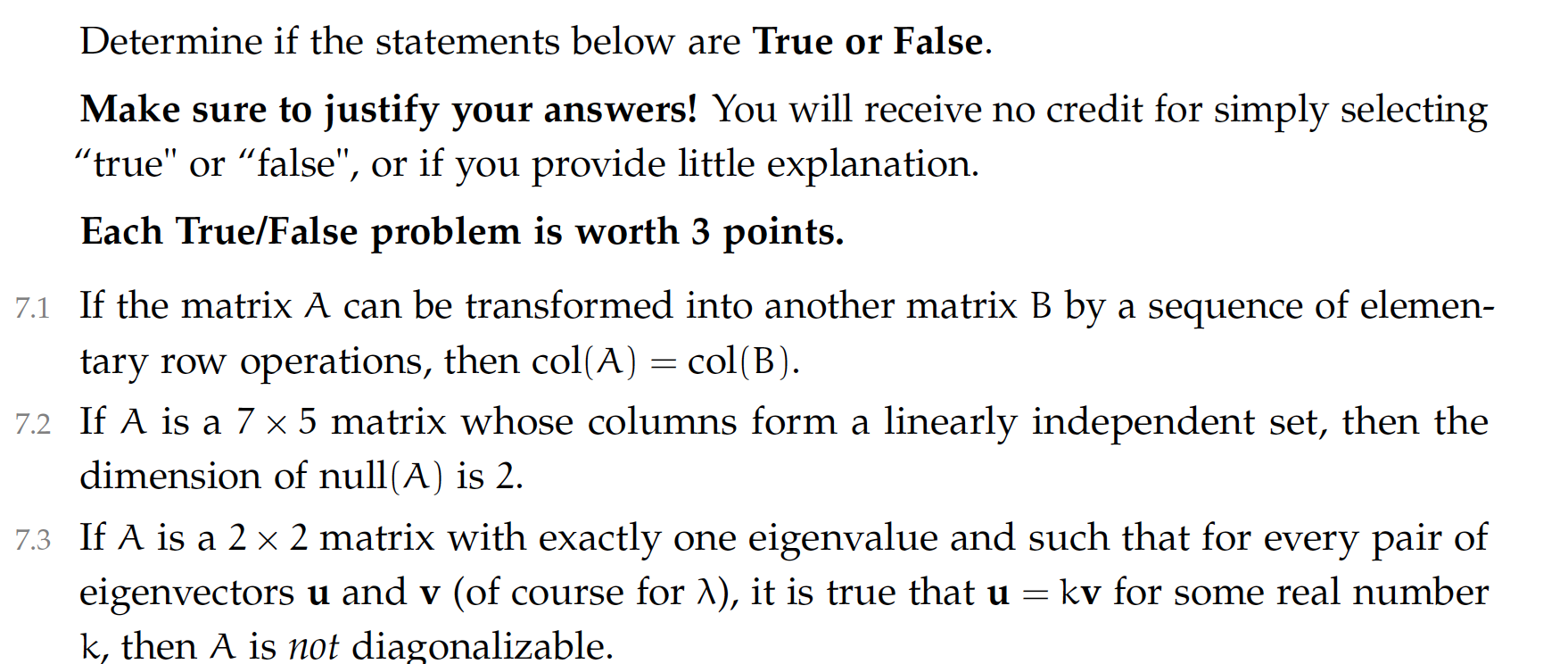 Solved Determine if the statements below are True or False. | Chegg.com