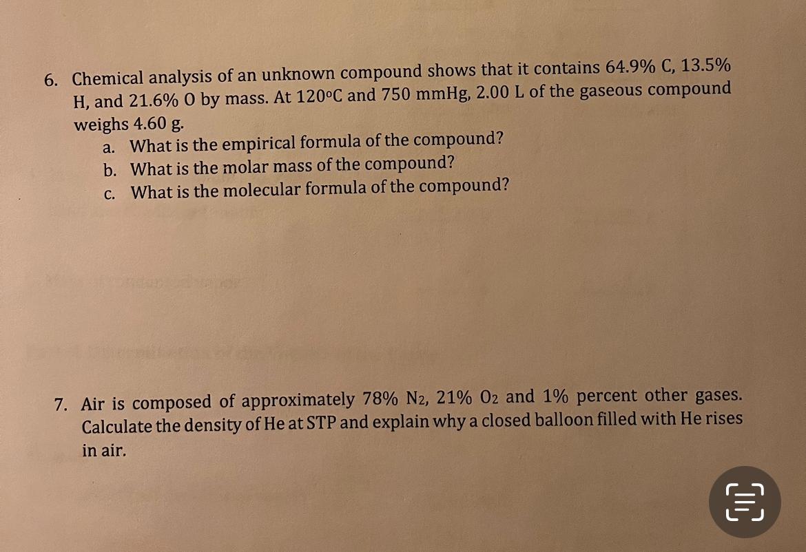 Solved 6. Chemical analysis of an unknown compound shows | Chegg.com