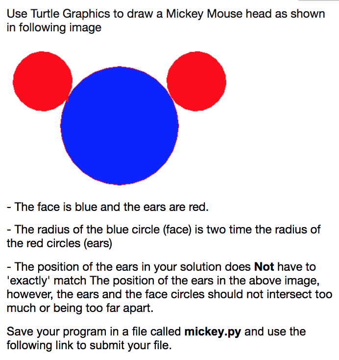 Solved PYTHON Please use a def mickey() and def main() to | Chegg.com