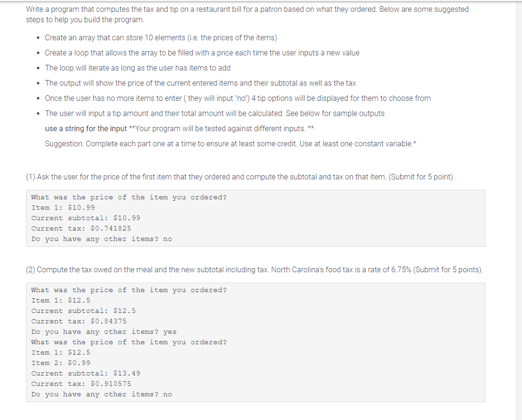 Solved Write a program that computes the tax and tip on a | Chegg.com