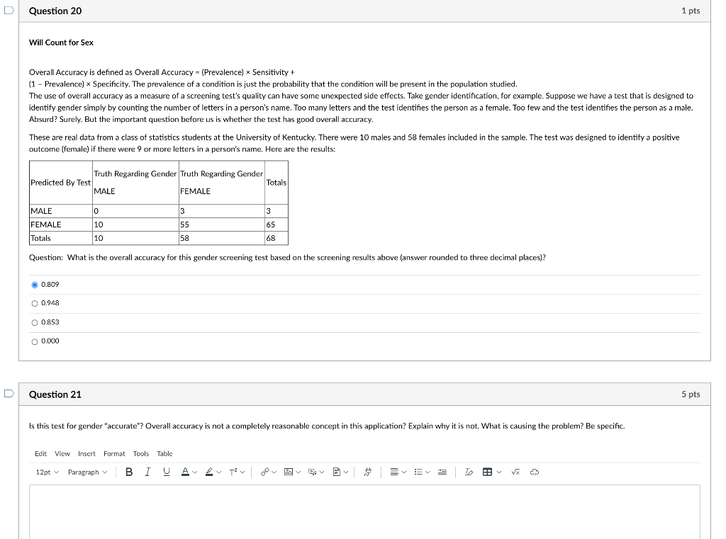 Solved Question 20 1 Pts Will Count For Sex Overall Accuracy