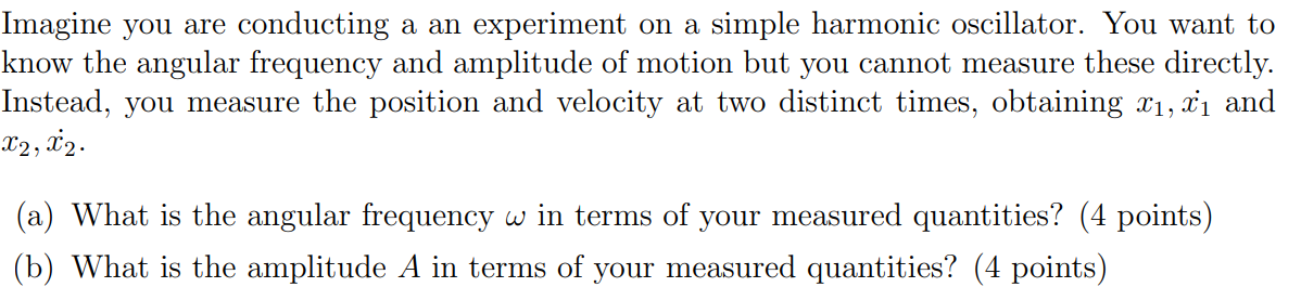 Solved Imagine you are conducting a an experiment on a | Chegg.com