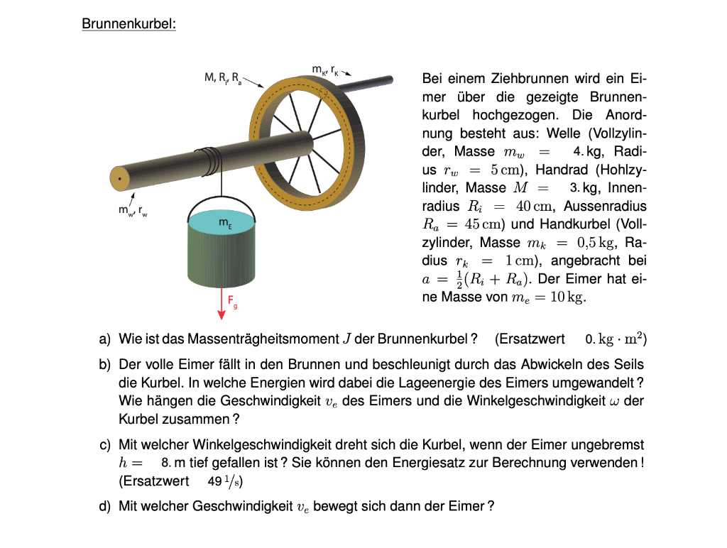 Solved In a draw well, a bucket is pulled up using the well | Chegg.com