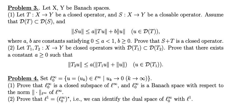 Solved Problem 3.. Let X, Y be Banach spaces. (1) Let T:X→Y | Chegg.com