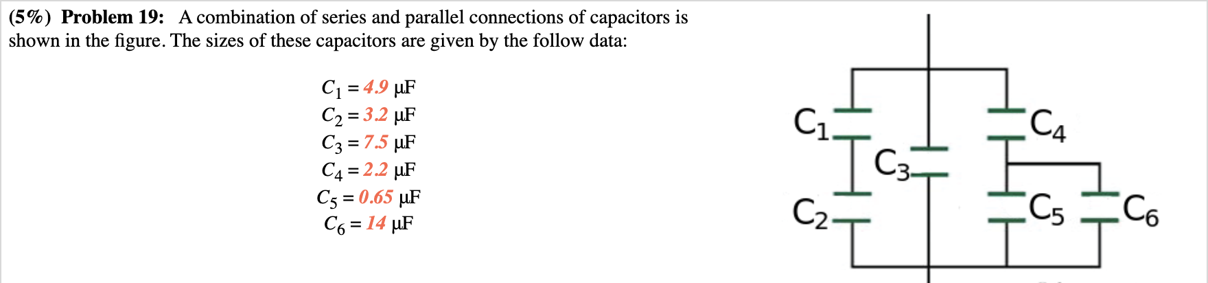 Solved (5%) Problem 19: A combination of series and parallel | Chegg.com
