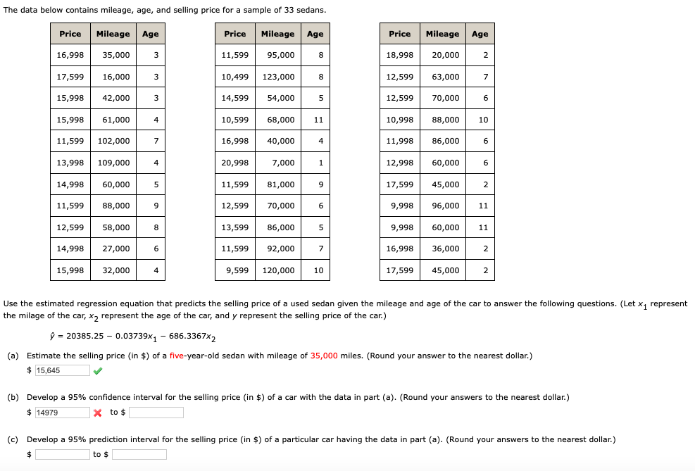Solved The data below contains mileage, age, and selling | Chegg.com