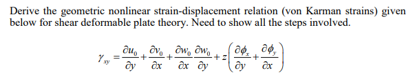 Derive the geometric nonlinear strain-displacement | Chegg.com
