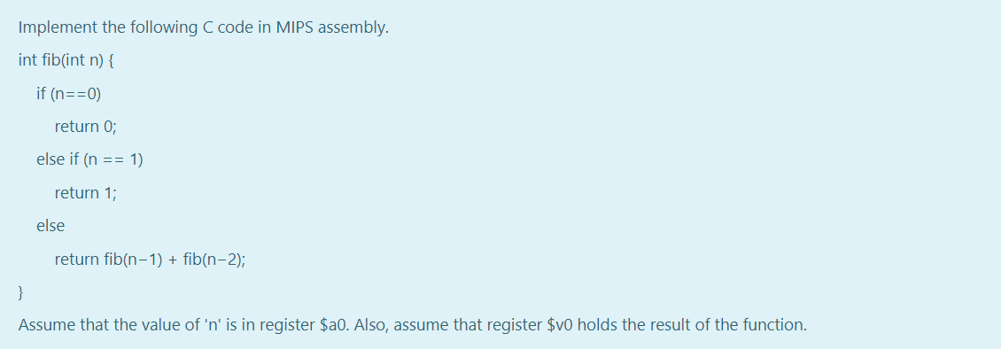 Implement the following C code in MIPS assembly. int | Chegg.com