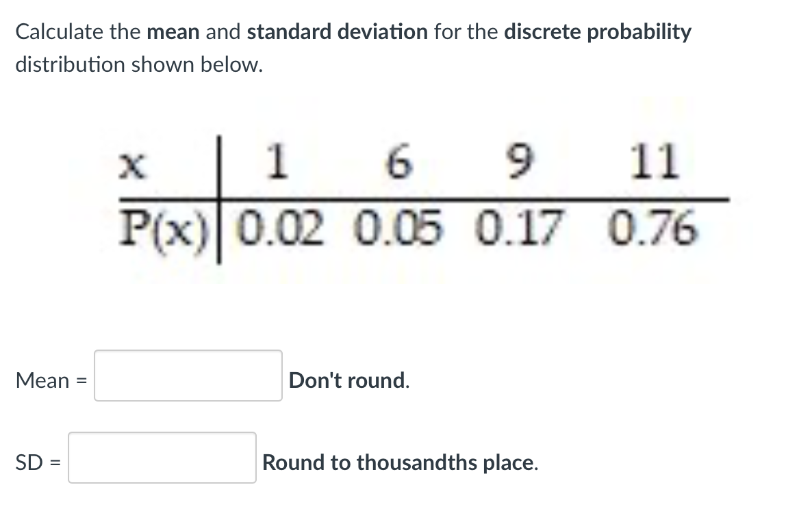 Solved Calculate the mean and standard deviation for the | Chegg.com