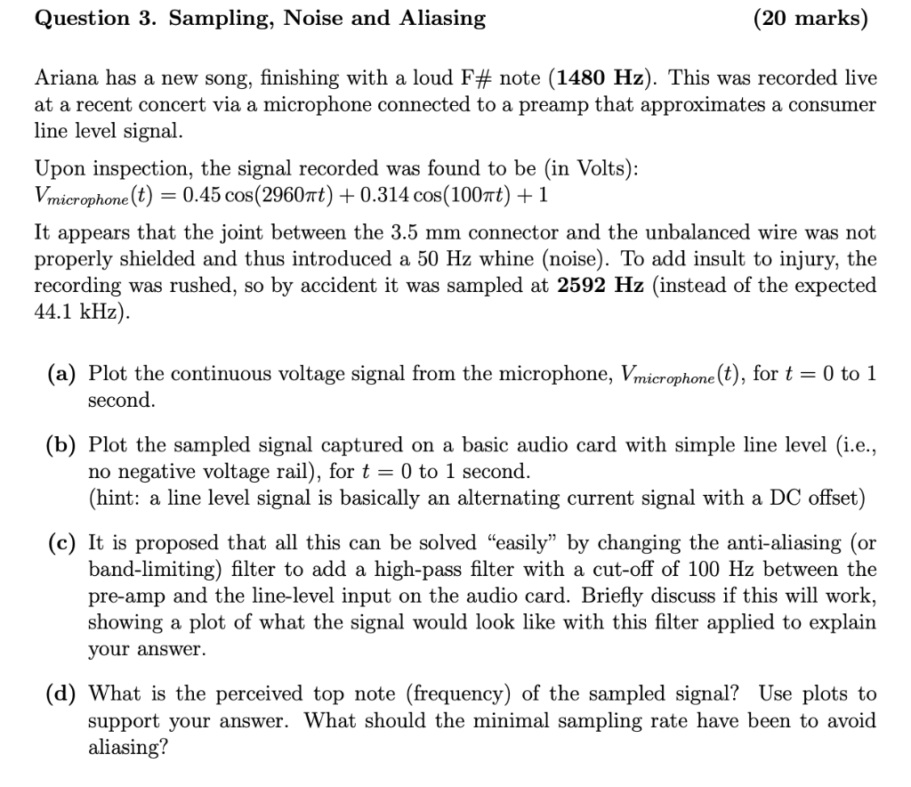 Question 3. Sampling, Noise and Aliasing (20 marks) | Chegg.com