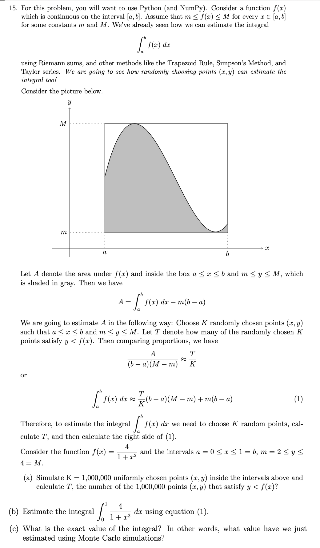 Solved For this problem, you will want to use Python (and | Chegg.com