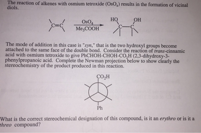 Solved The reaction of alkenes with osmium tetroxide (OsO) | Chegg.com