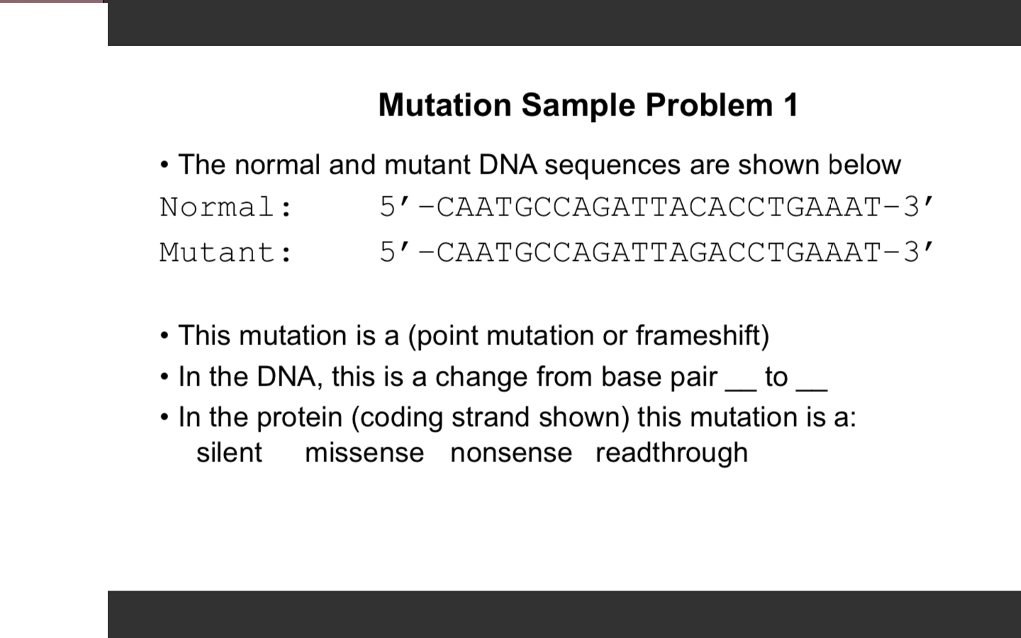 Solved Mutation Sample Problem 1 The normal and mutant DNA | Chegg.com